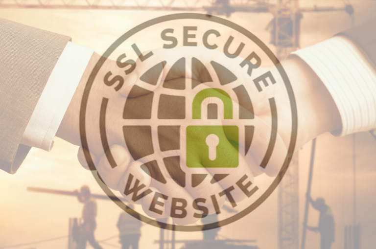 Securing Your Construction Business Online with SSL Technology